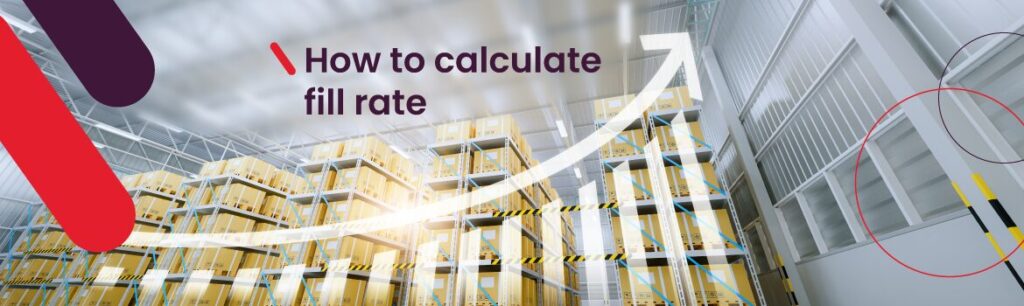 Mastering Fill Rate: The Key to Inventory Success | Netstock