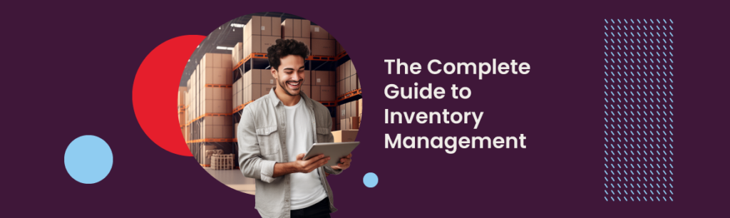 The Complete Guide to Inventory Management | Netstock