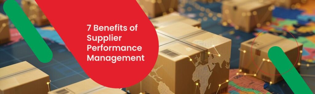 7 Benefits of Supplier Performance Management | Netstock