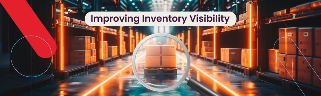 Improving Inventory Visibility: Benefits and Challenges for Supply ...