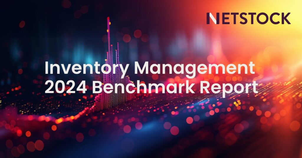 2024 Inventory Management Benchmark Report | Netstock