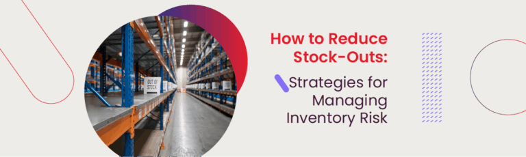 How to Reduce the Probability of a Stock-Out: Strategies for Managing ...