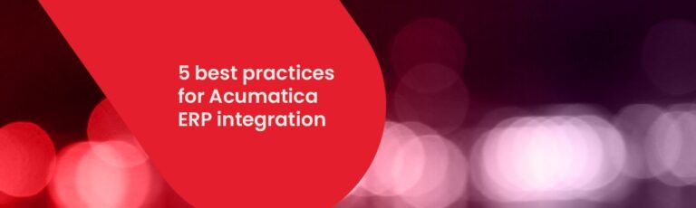 Acumatica Manufacturing ERP Integration Best Practices | Netstock