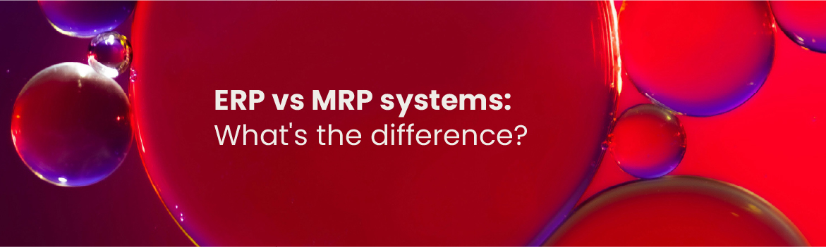 ERP vs. MRP Systems: What's the Difference? | Netstock